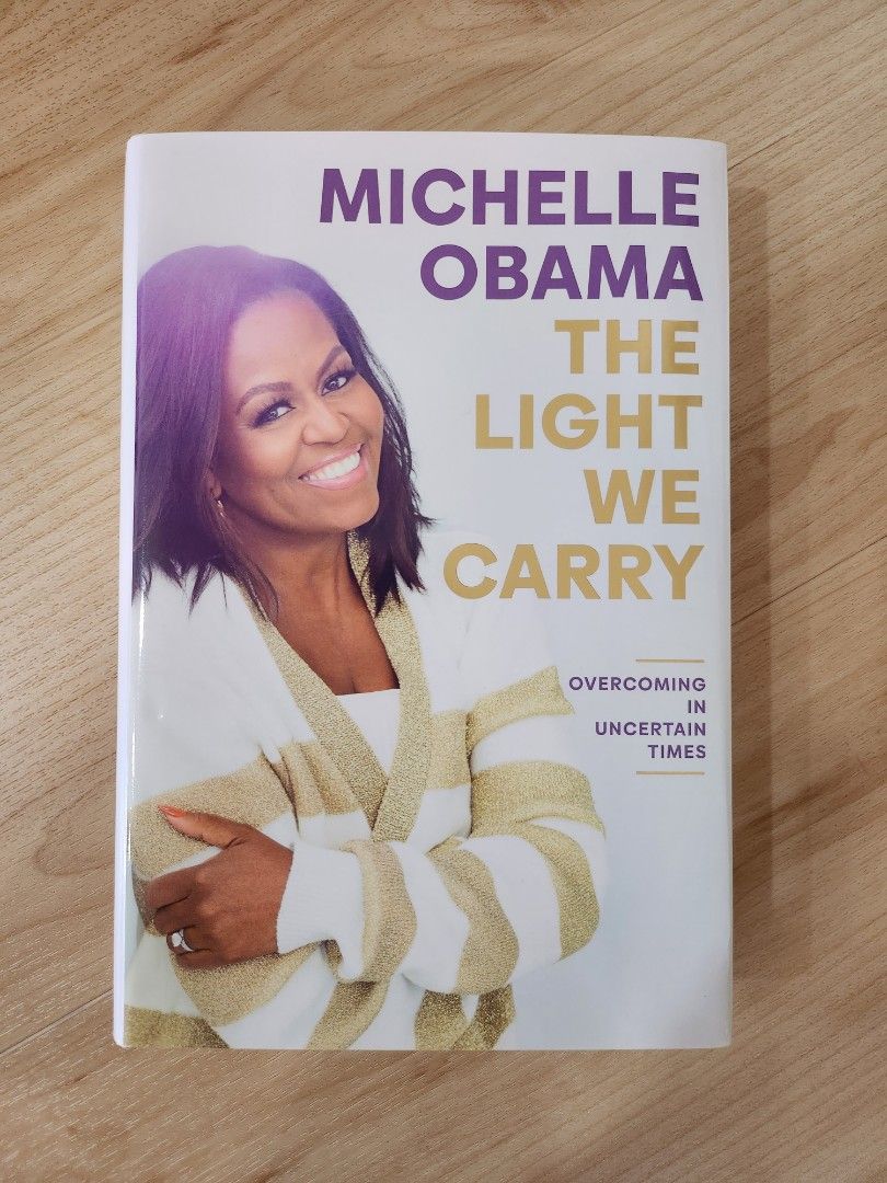The light we carry - Michelle Obama, Hobbies & Toys, Books & Magazines ...