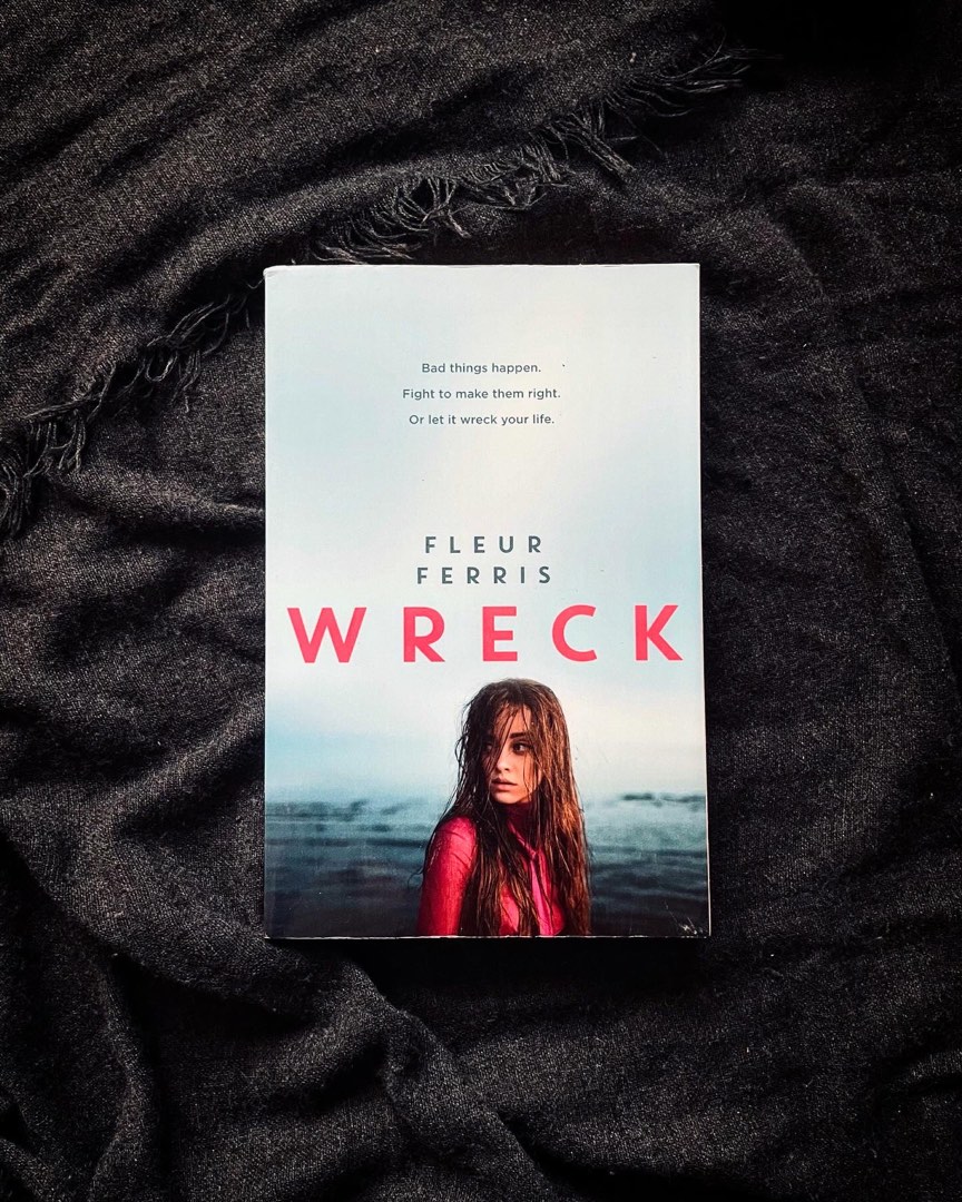 Wreck By Fleur Ferris, Hobbies & Toys, Books & Magazines, Storybooks on ...