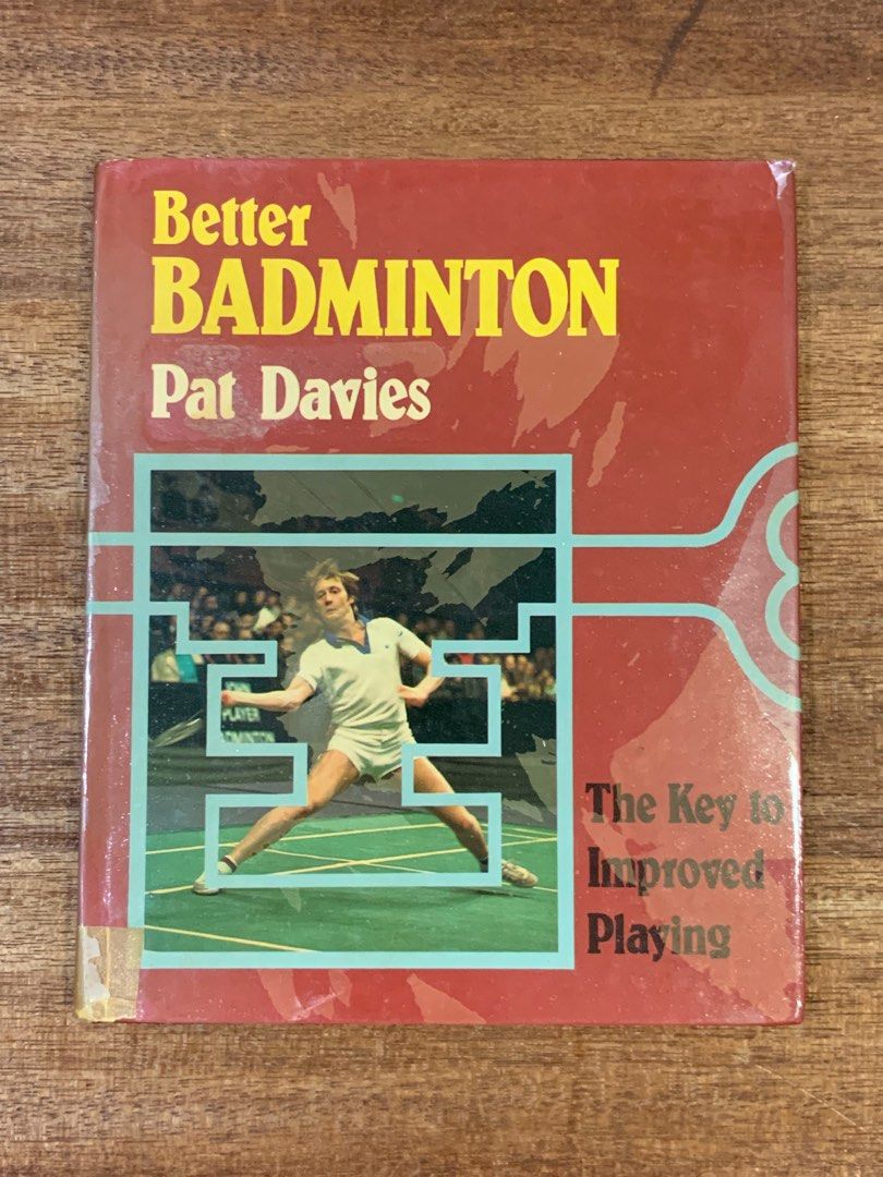 (vintage)Better BADMINTON : The Key to Improved Playing book by Pat ...