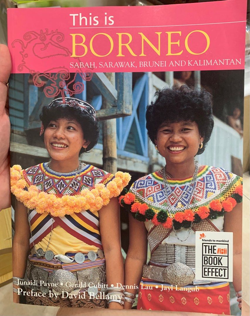 This is Borneo: Sabah, Sarawak, Brunei, Kalimantan by David Bellamy RM90, post add RM10, Hobbies ...