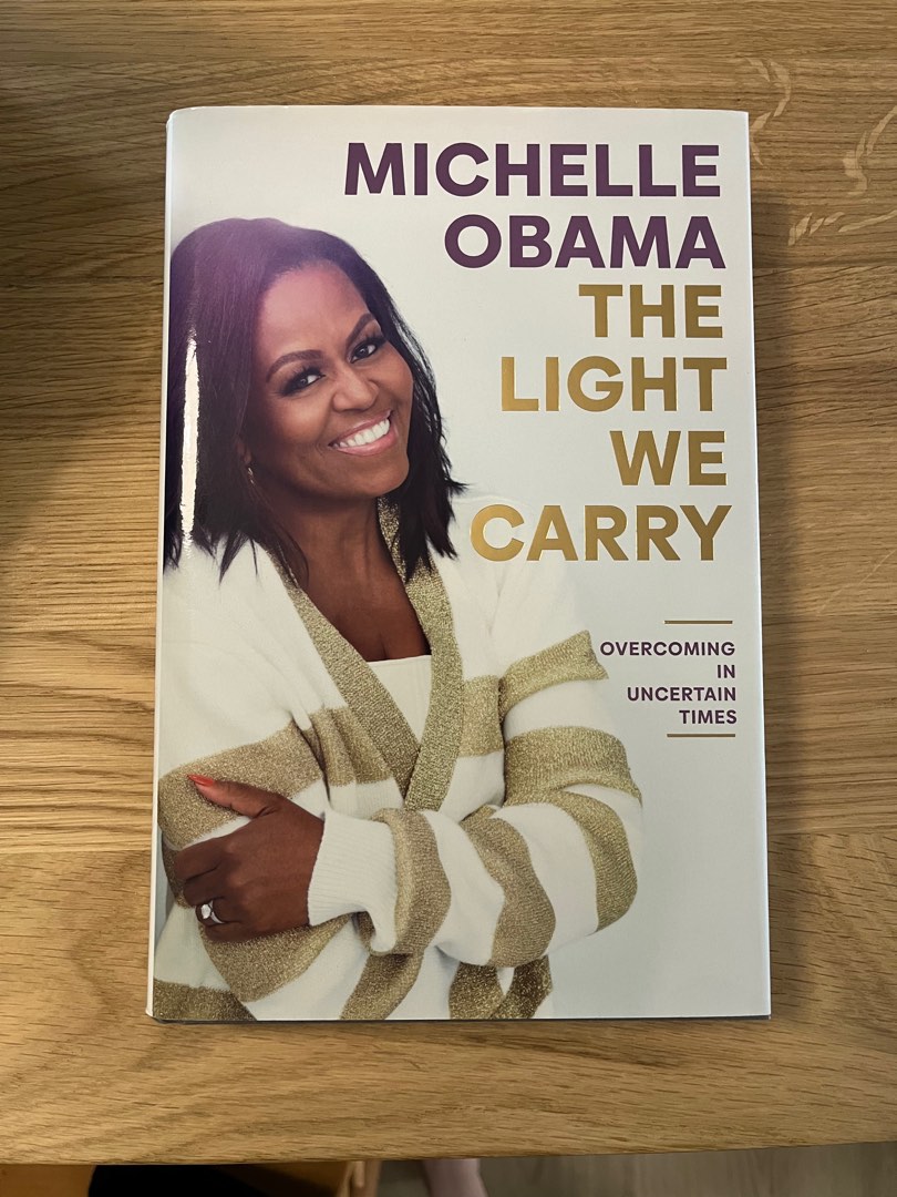 The light we carry by Michelle Obama, Hobbies & Toys, Books & Magazines ...