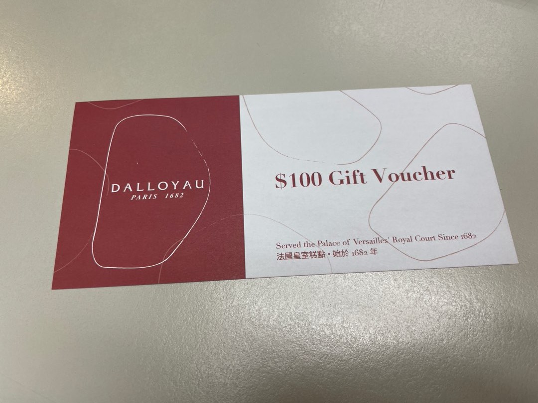 Dalloyau $100現金券, 門票＆禮券, 現金券、兌換券、禮券 - Carousell