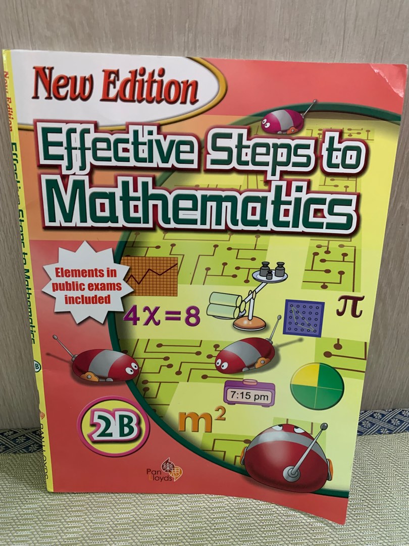 Effective Steps to Mathematics New Edition 2B, 興趣及遊戲, 書本 & 文具, 書本及雜誌 ... Effective Steps to Mathematics New Edition 2B, 興趣及遊戲, 書本 & 文具, 書本及雜誌 ...