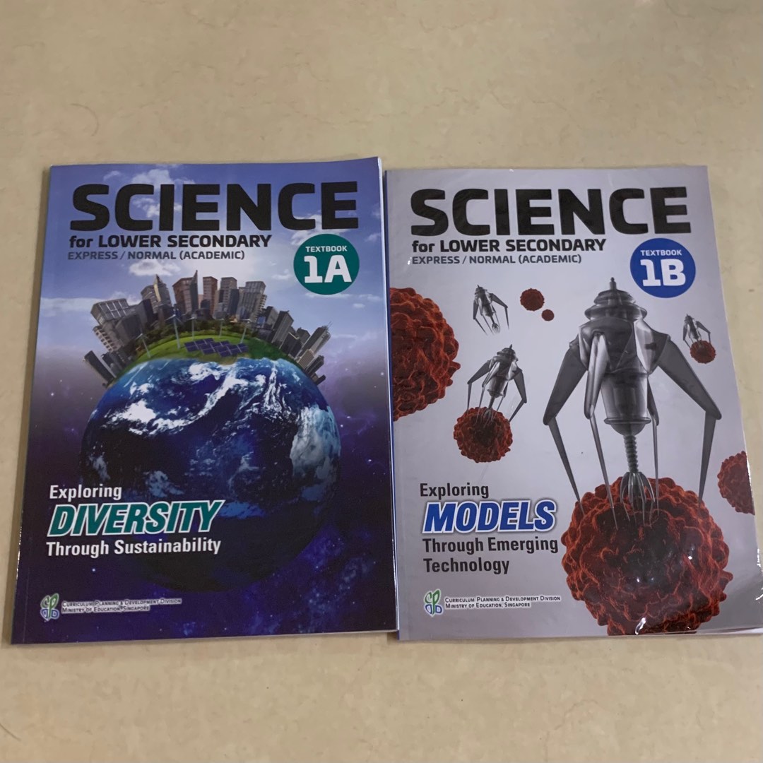 lower secondary express/normal academic science textbook 1A & 1B ...