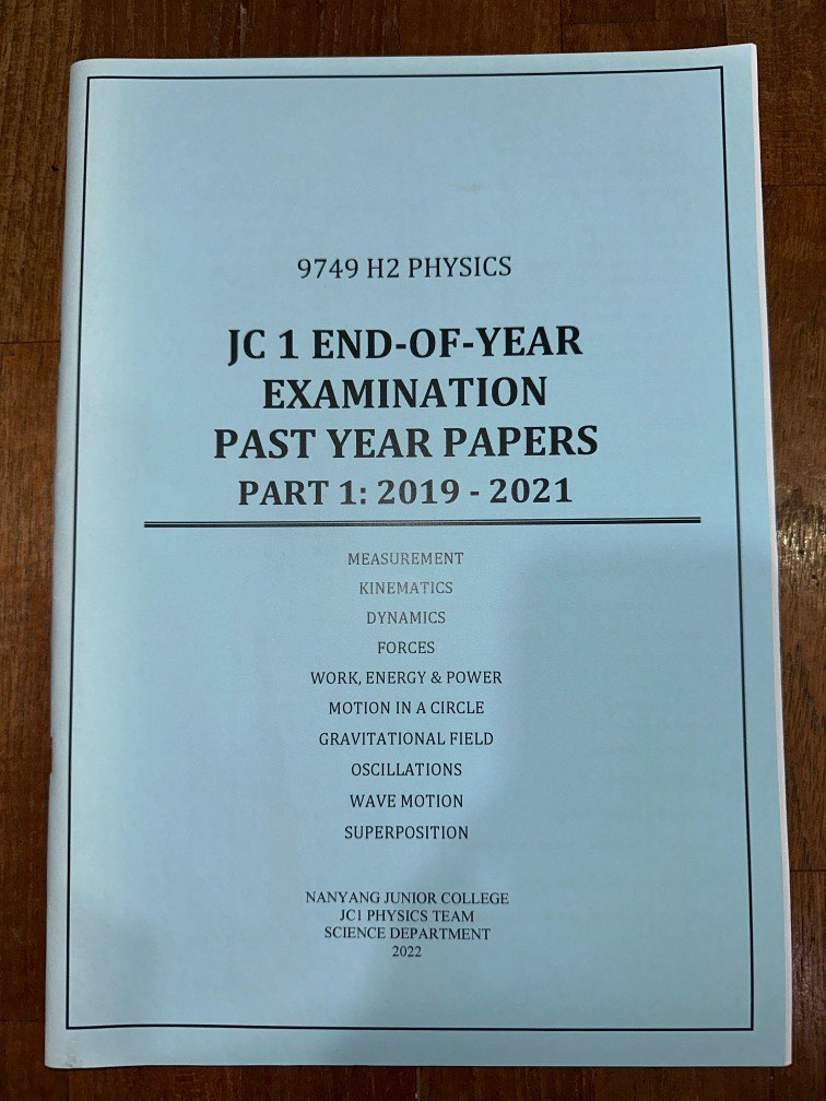 Nanyang JC 9749 H2 Physics EOY Past-Year Papers 2019-2021, Hobbies ...