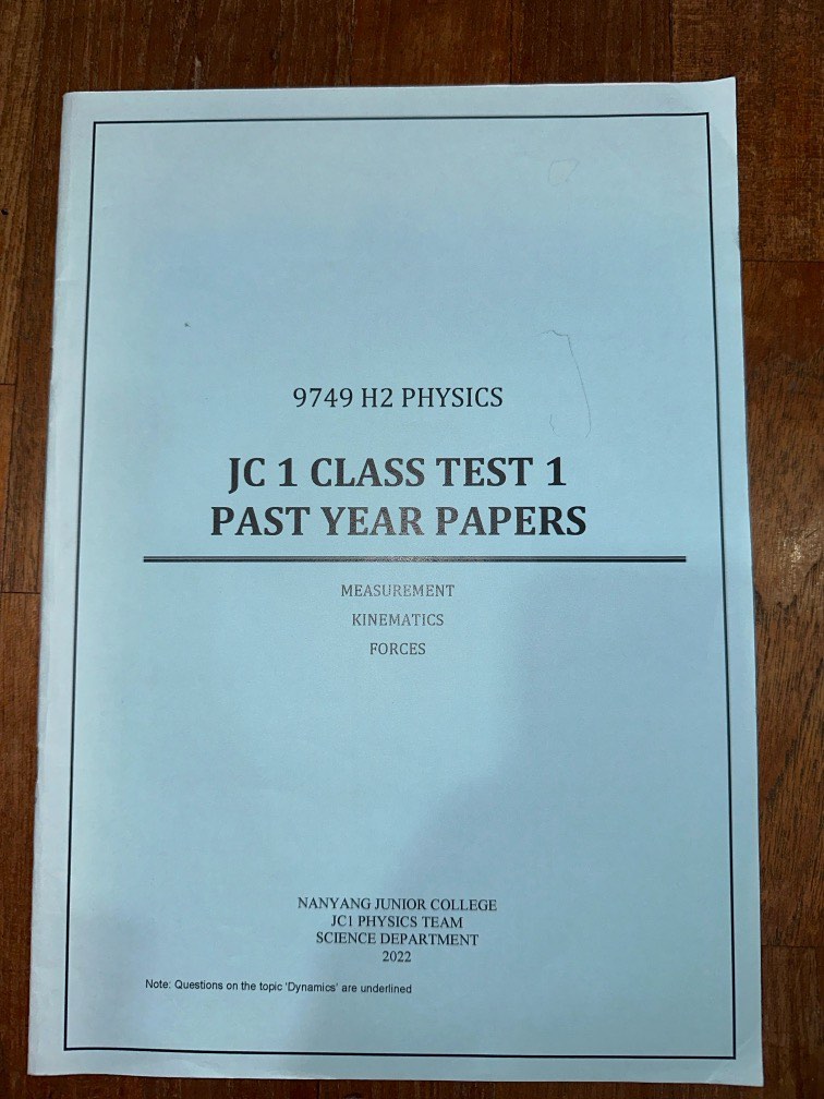 Nanyang JC 9749 H2 Physics JC1 Class Test 1 Past Year Papers 2018 ...