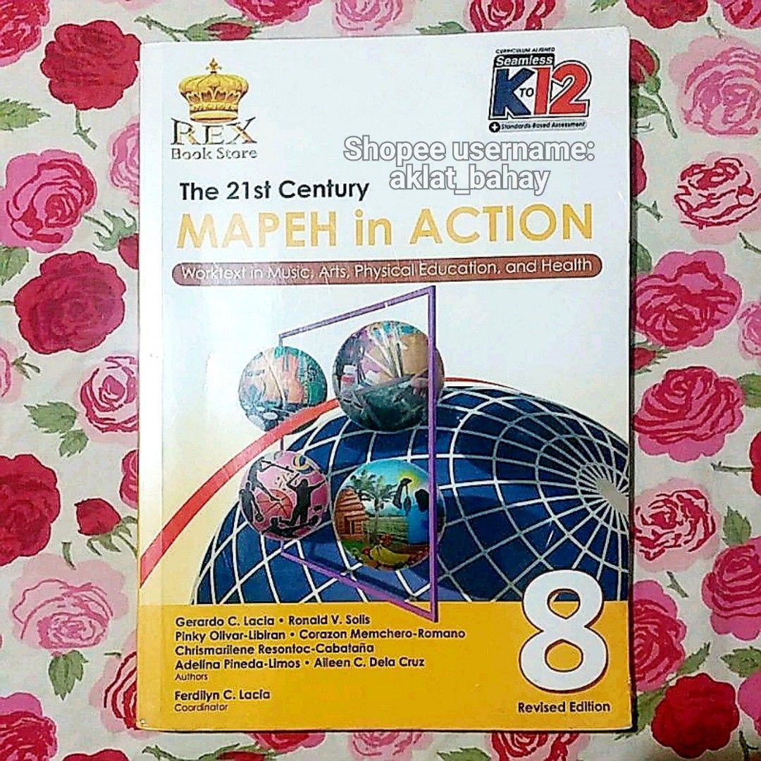The 21st Century MAPEH in ACTION Grade 8 (Revised Edition 2016) REX Book Store, Hobbies & Toys ...