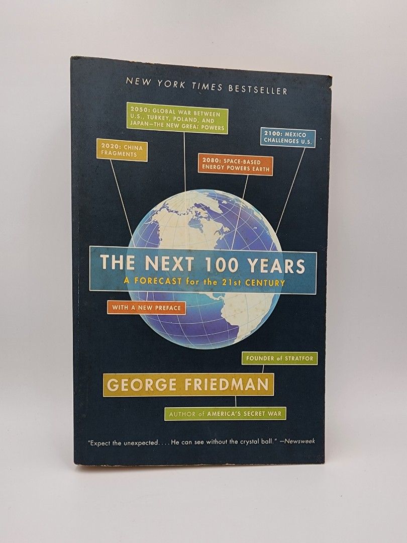 The Next 100 Years by George Friedman, Hobbies & Toys, Books ...