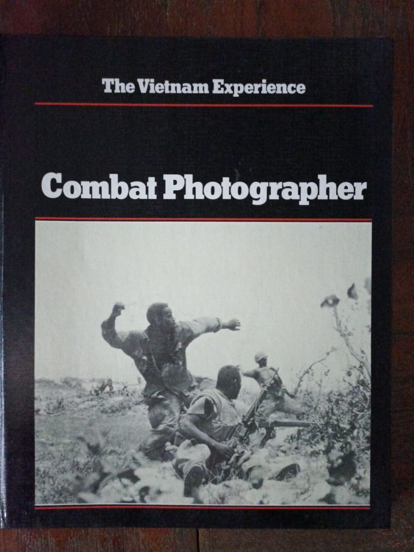 The Vietnam Experience Combat Photographer Photojournalism Book ...