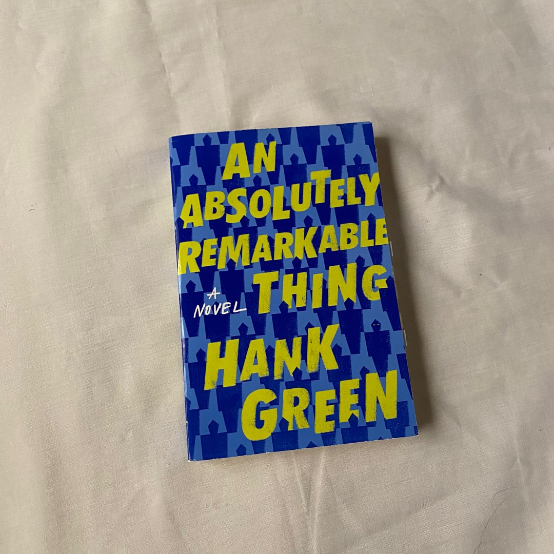 An Absolutely Remarkable Thing by Hank Green, Hobbies & Toys, Books & Magazines, Fiction & Non ...