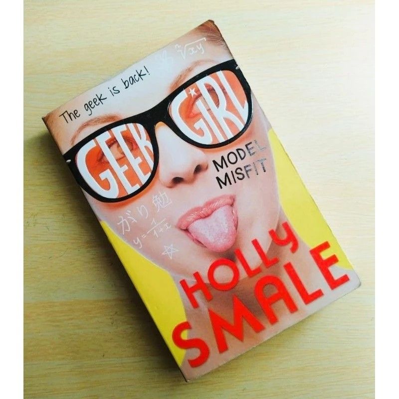 Geek Girl Model Misfit Holly Smale Book 2, Hobbies & Toys, Books ...