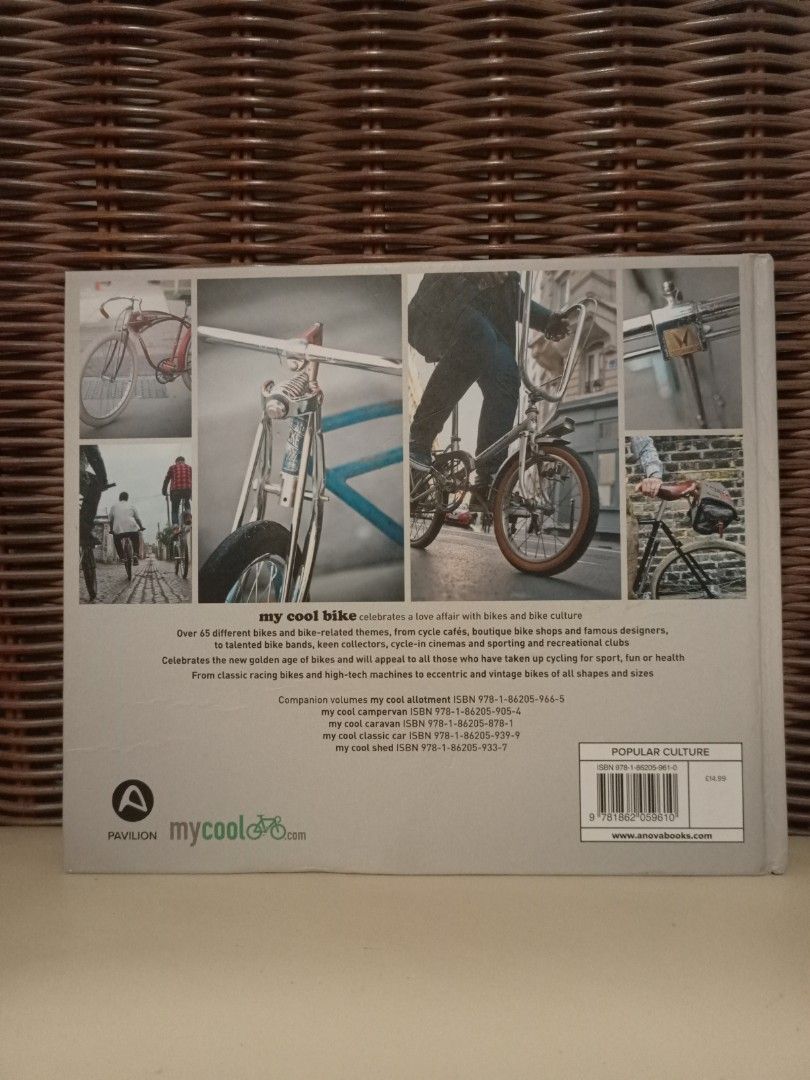 my cool bike: an inspirational guide to bikes and bicycle culture Chris ...