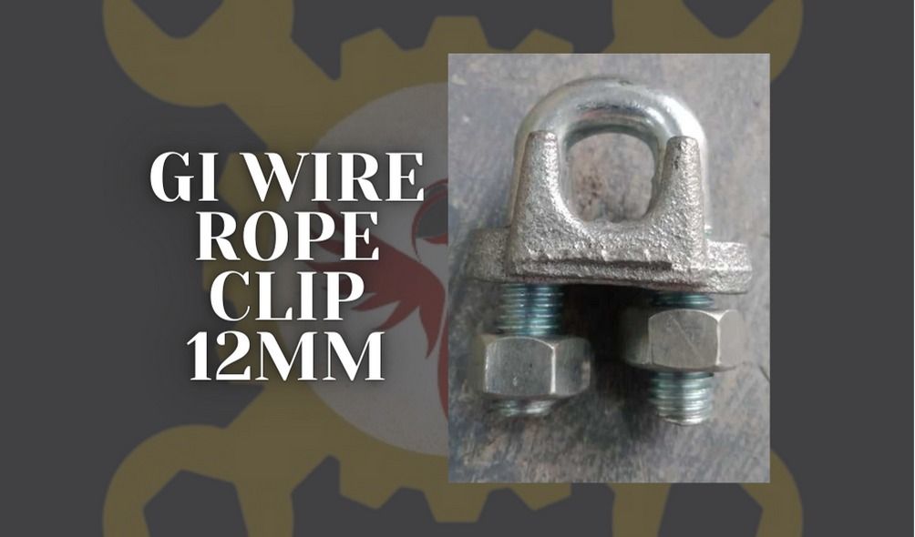 GI Wire Rope Clip 12mm, Commercial & Industrial, Industrial Equipment ...