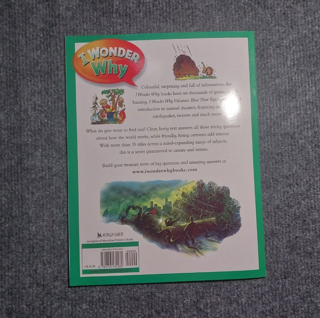 I WONDER WHY VOLCANOES BLOW THEIR TOPS: And Other Questions About ...