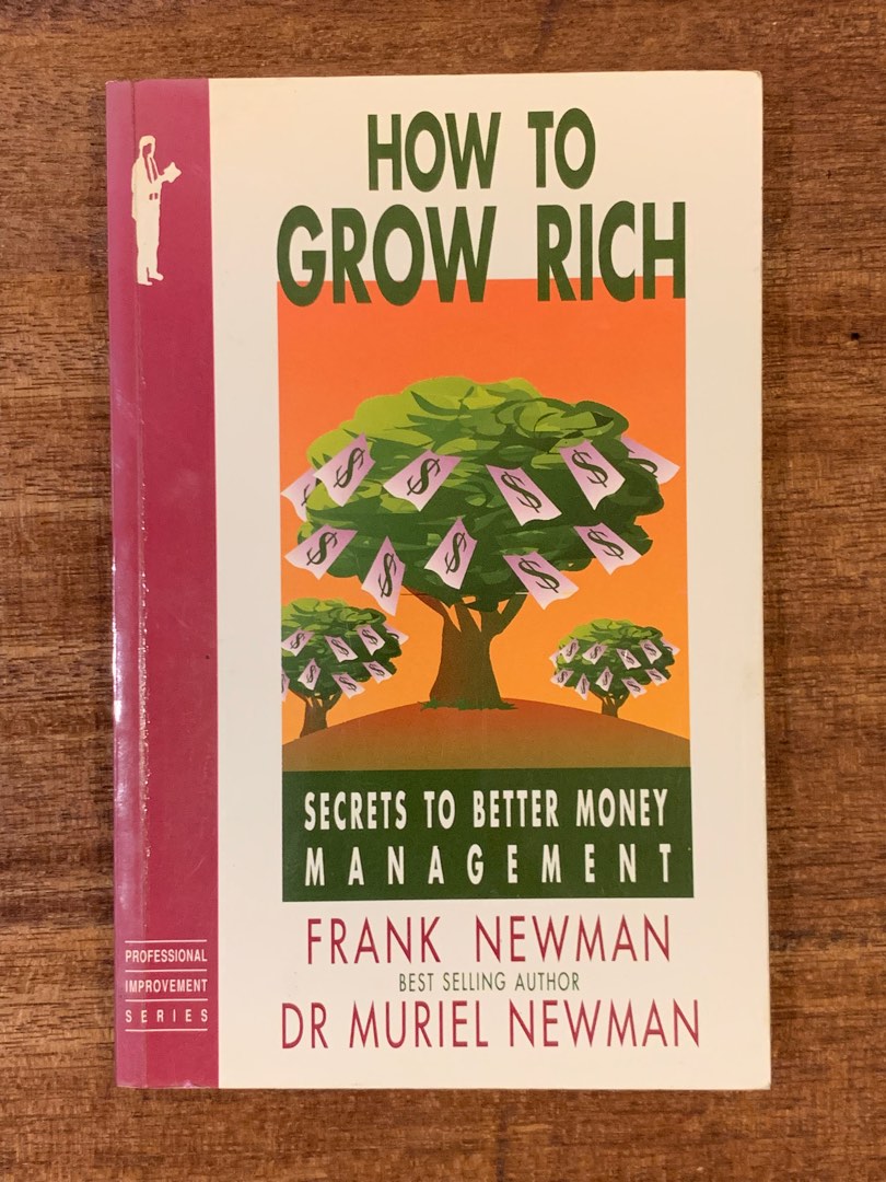 How to Grow Rich Secrets To Better Money Management book by Frank ...