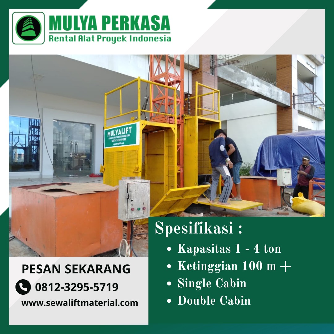 SEWA LIFT BARANG | ALIMAK | LIFT MATERIAL | LIFT PROYEK KAB BERAU ...