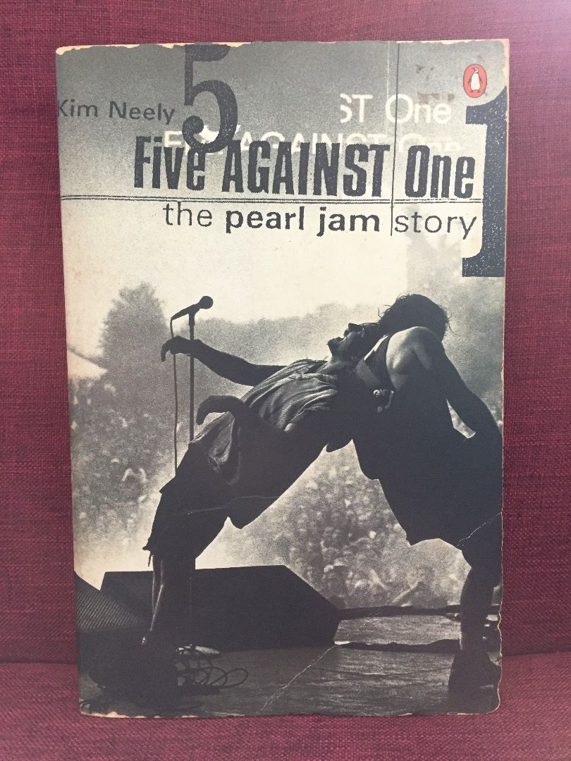 Five Against One: The Pearl Jam Story by Kim Neely (RARE), Hobbies ...