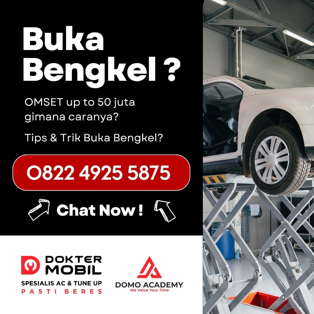 Kursus Buka Bengkel Mekanik Mobil dan Jadi Mekanik Otomotif Terbaik di ...