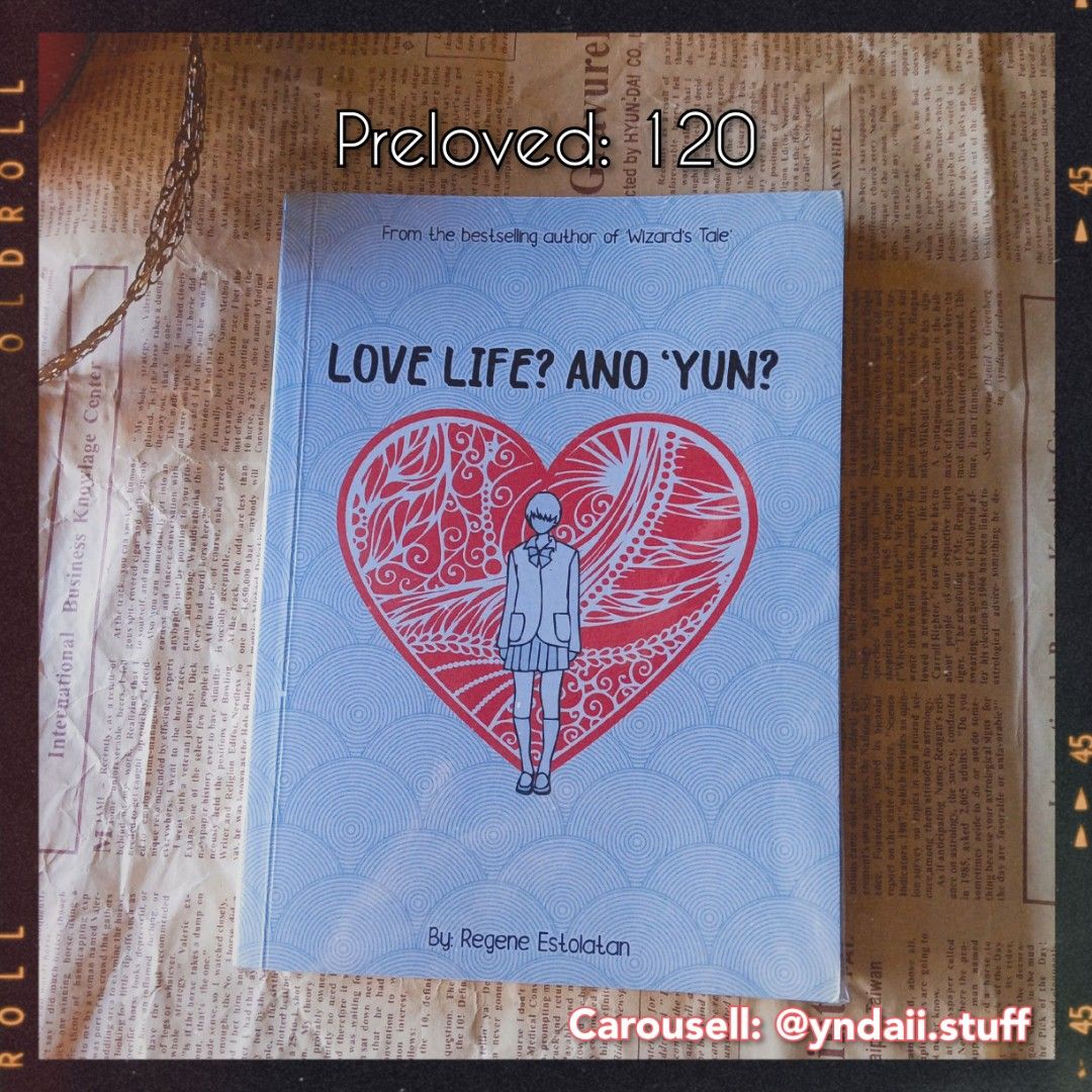 Love Life? Ano Yun? by Regene Estolatan, Hobbies & Toys, Books ...