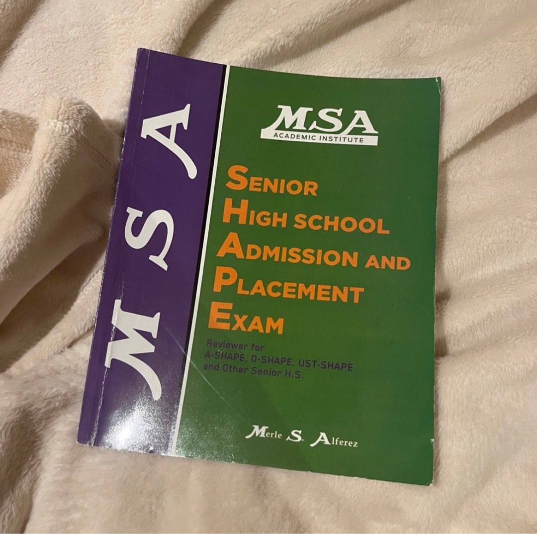 MSA SHAPE Senior High School Admission and Placement Exam Reviewer ...