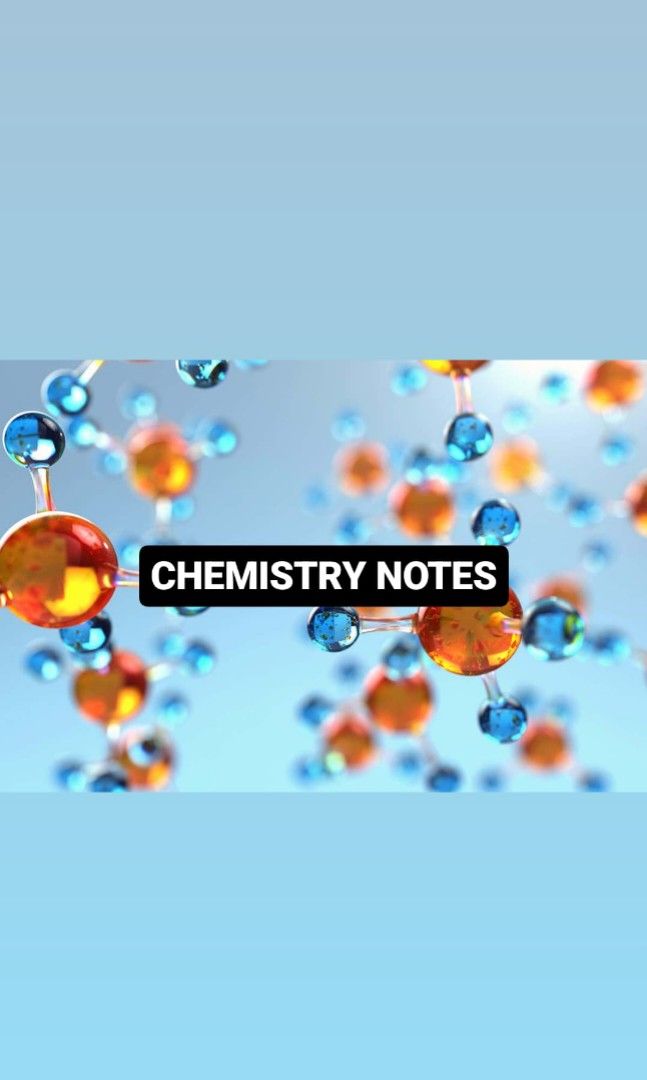 chemistry notes-for sec3/4/5/o level students- only $1 for all the ...