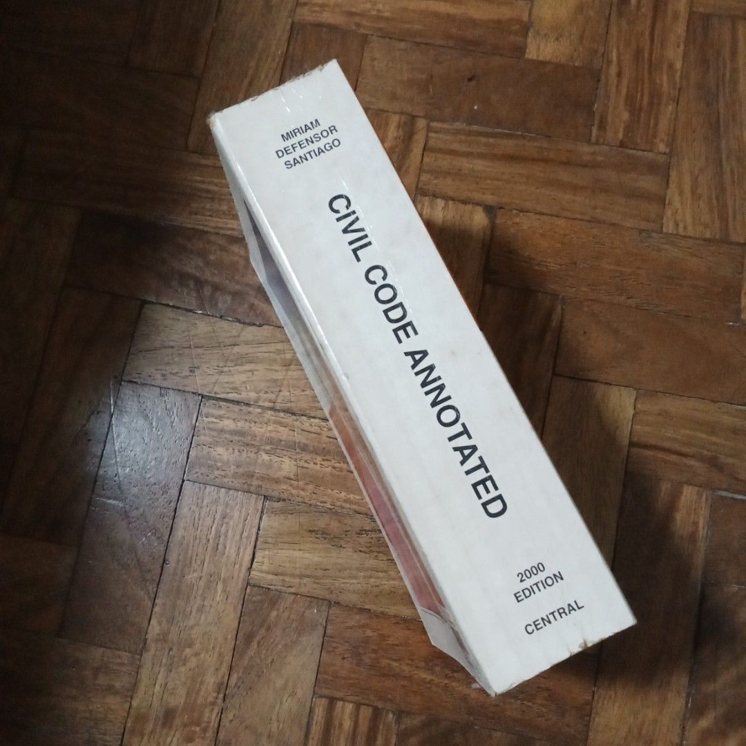 CIVIL CODE ANNOTATED bY MIRIAM DEFENSOR SANTIAGO, Hobbies & Toys, Books ...