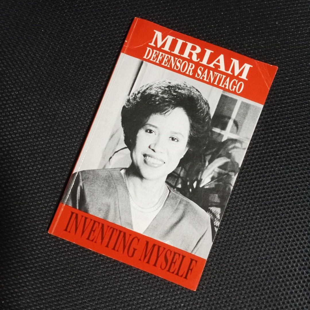 INVENTING MYSELF MIRIAM DEFENSOR SANTIAGO, Hobbies & Toys, Books ...