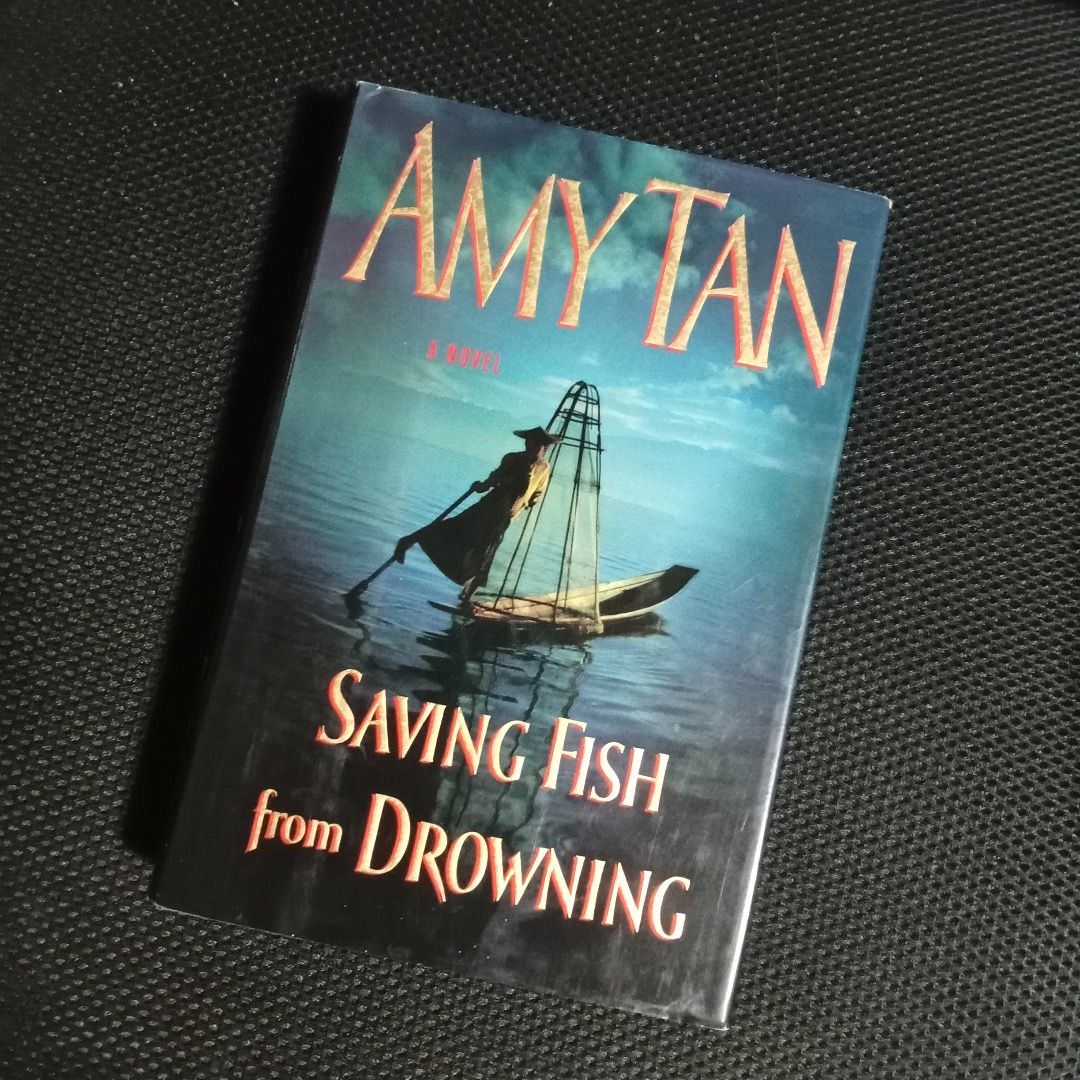Saving Fish From Drowning By Amy Tan Hobbies Toys Books Magazines