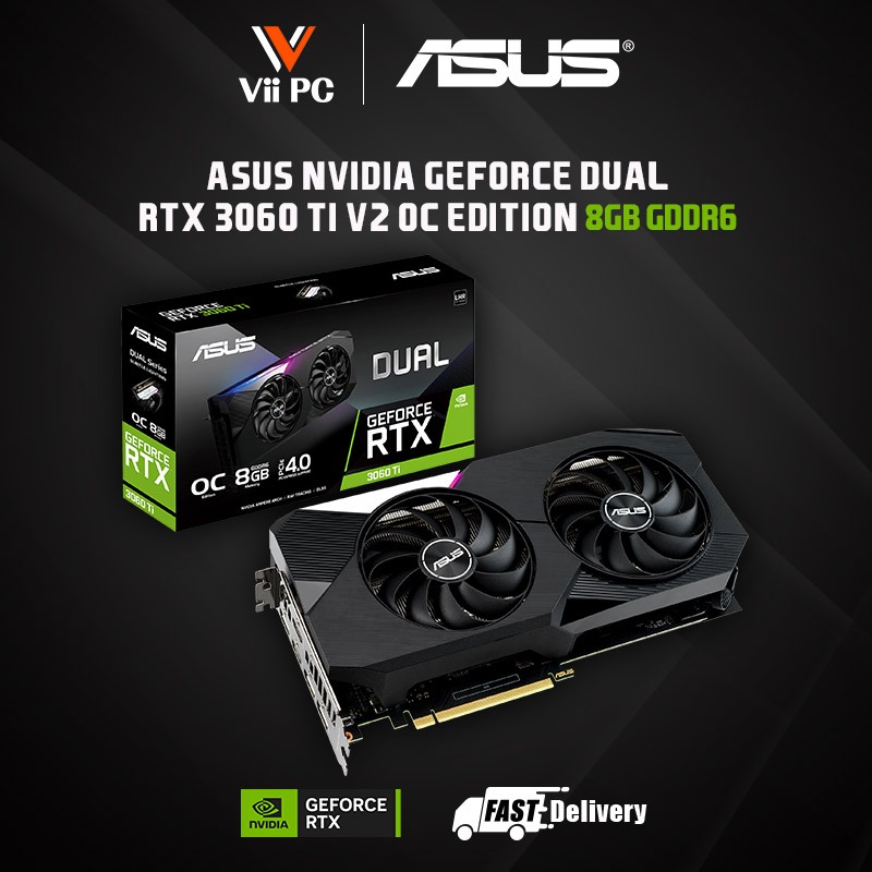 ASUS Dual GeForce RTX 3060 ti V2 8GB GDDR6X Gaming Graphics Card (PCIe ...