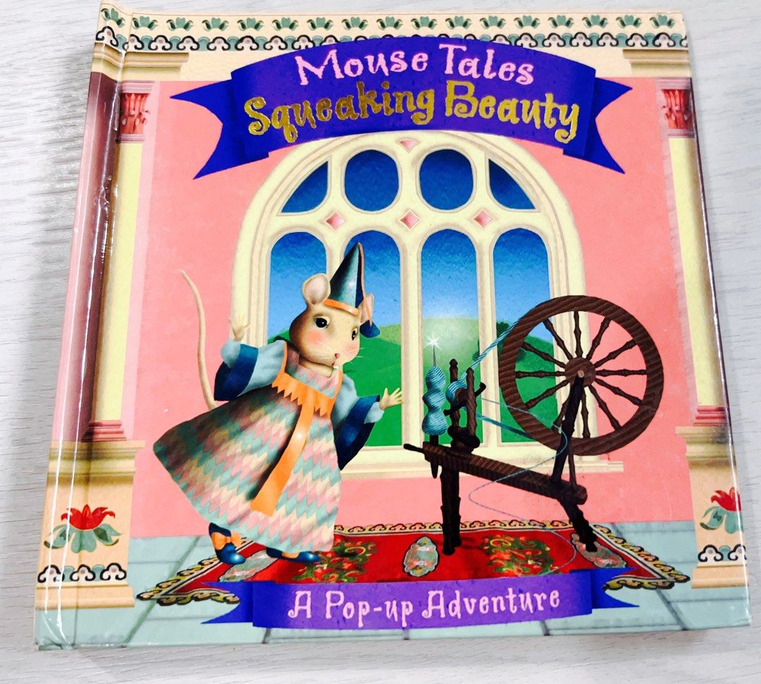 Mouse tales squeaking beauty A pop up adventure lift the flap flip flap ...