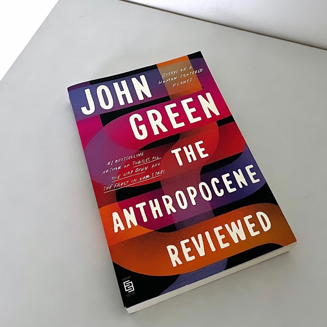The Anthropocene Reviewed by John Green on Carousell