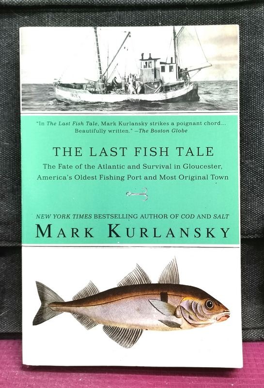 《Preloved Paperback》THE LAST FISH TALE : The Fate of the Atlantic and ...