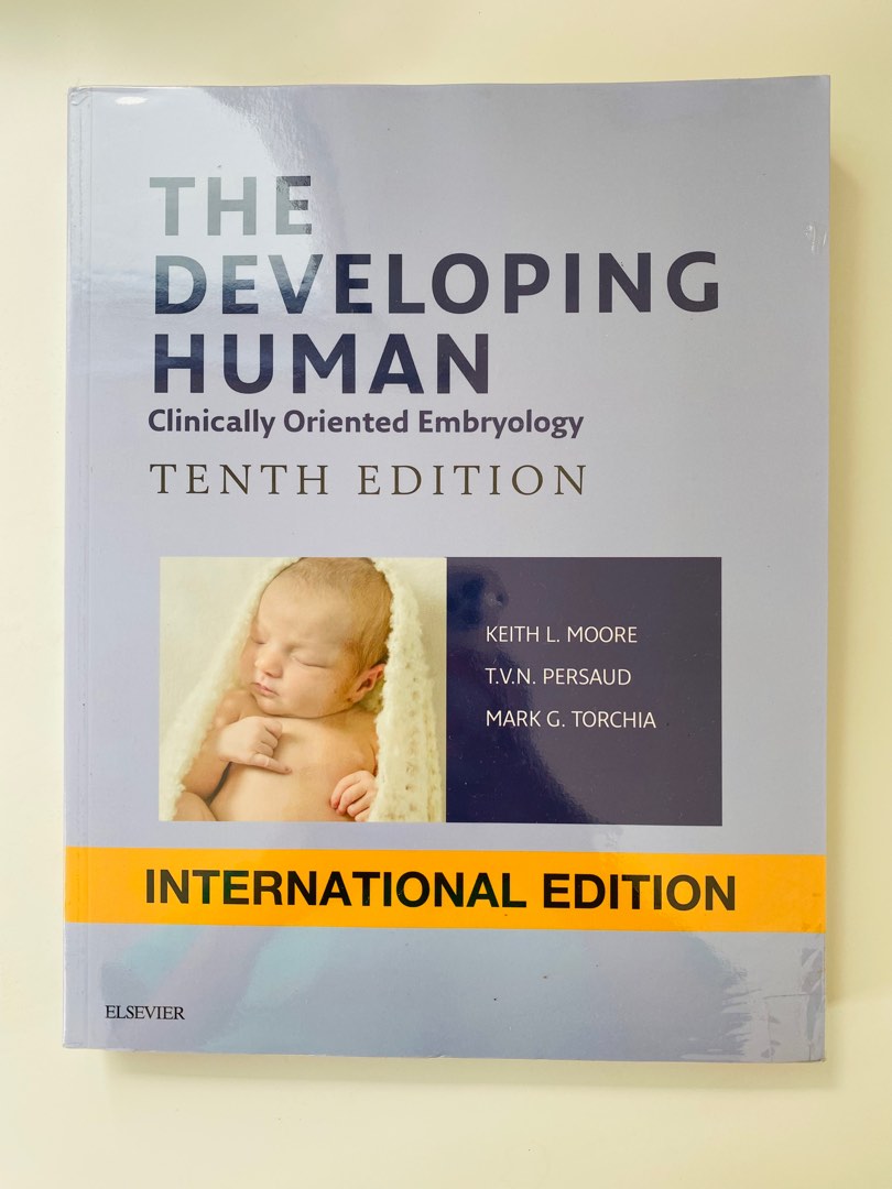 The Developing Human Clinically Oriented Embryology Moore 10th Ed, Hobbies & Toys, Books ...