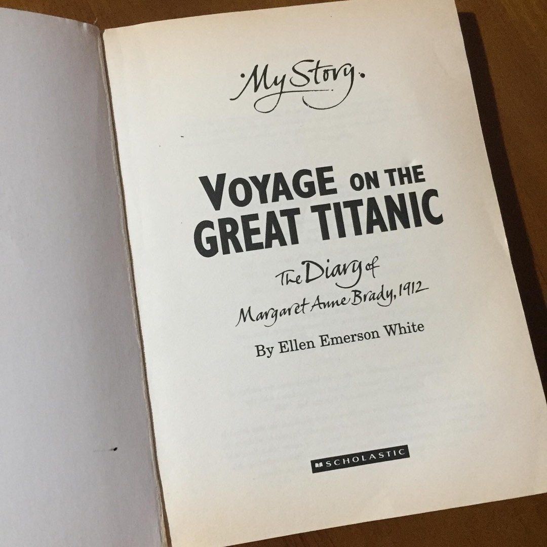 Voyage On The Great Titanic: The Diary of Margaret Anne Brady, 1912 (My ...