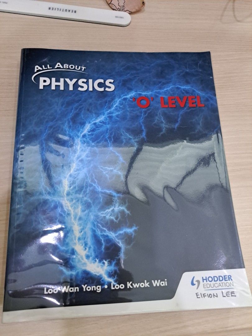 All About Physics O lvl Textbook, Hobbies & Toys, Books & Magazines ...