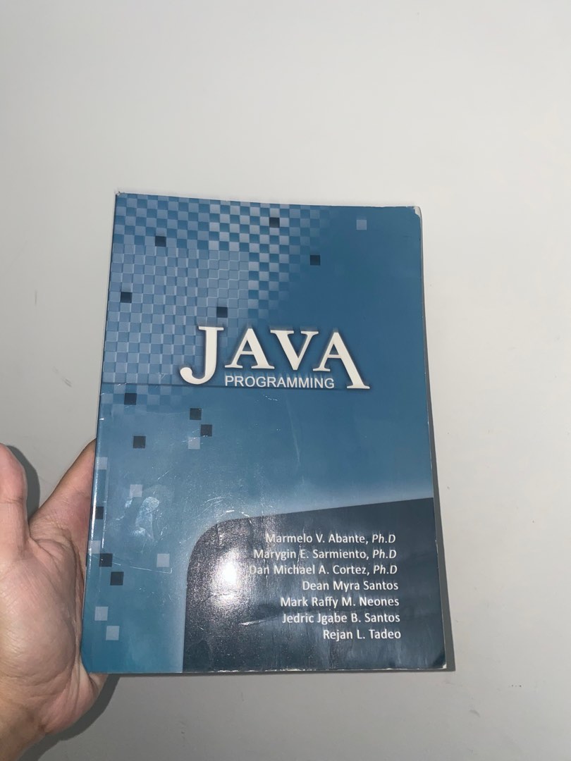 JAVA PROGRAMMING (Abante et. al), Hobbies & Toys, Books & Magazines, Textbooks on Carousell