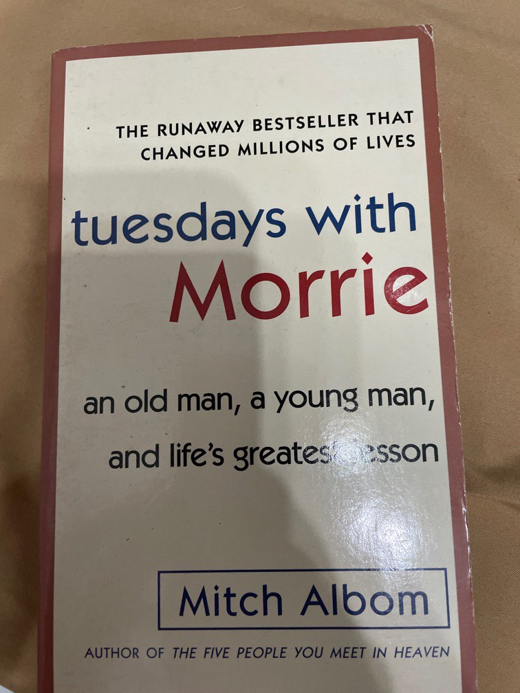 Tuesdays with Morrie - Mitch Albom, Hobbies & Toys, Books & Magazines ...