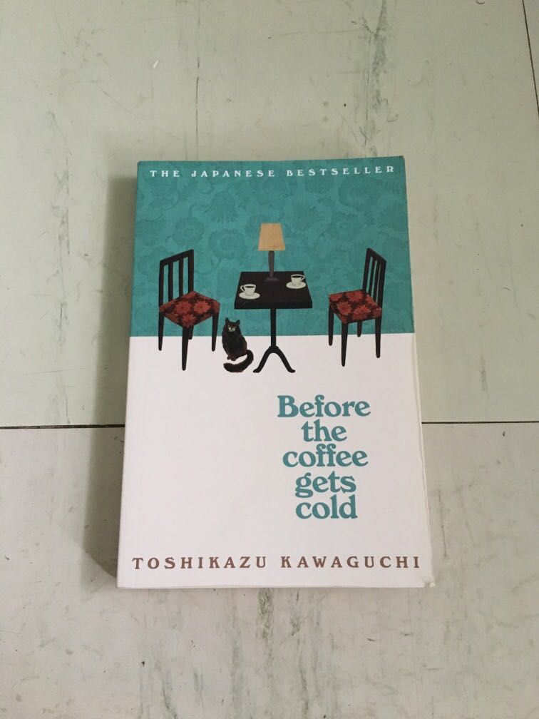 Before the Coffee Gets Cold by Toshikazu Kawaguchi, Hobbies & Toys ...