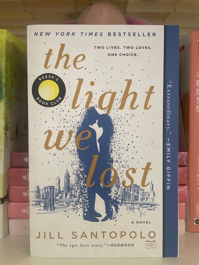 Jill Santopolo- The Light We Lost, Hobbies & Toys, Books & Magazines, Fiction & Non-Fiction on ...