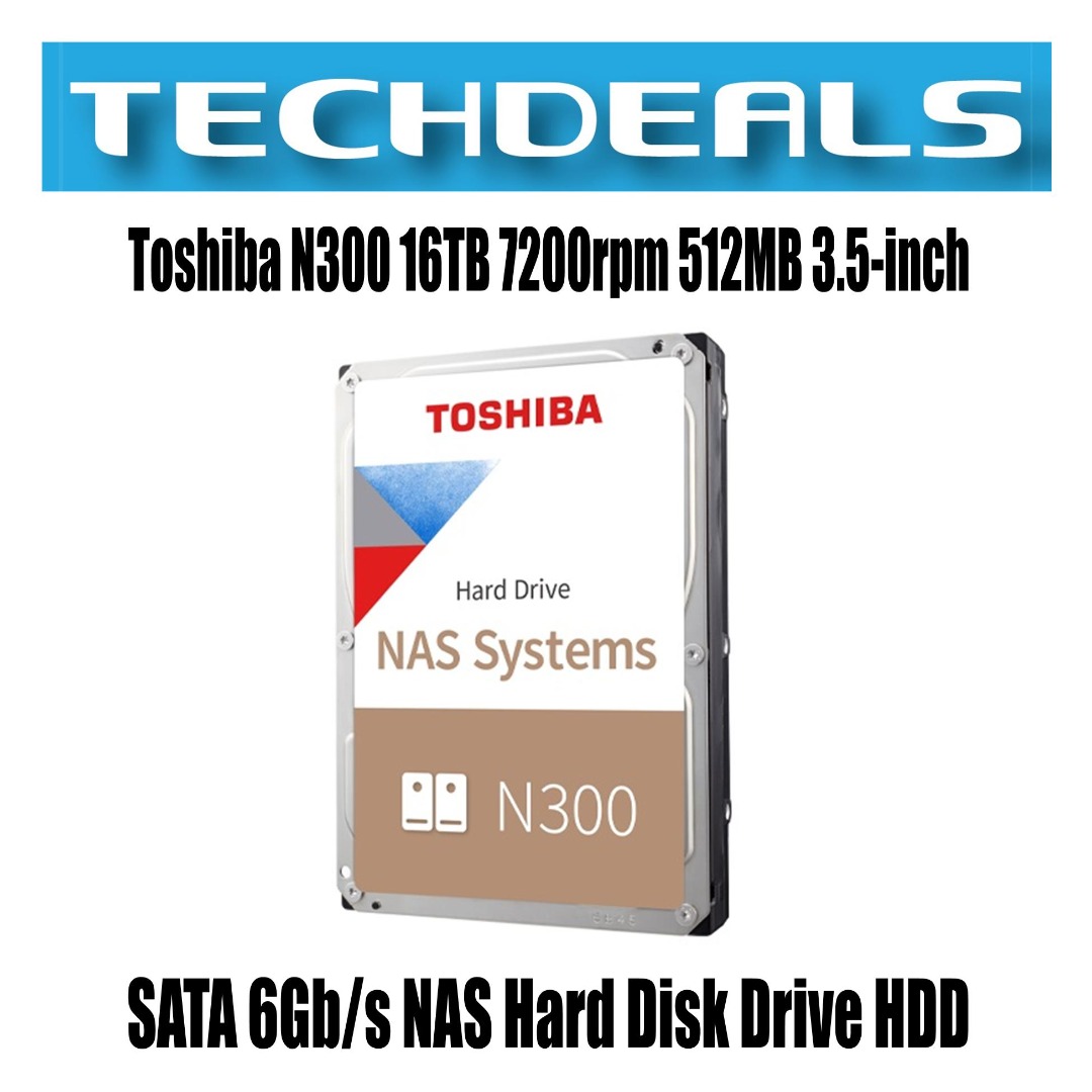 Toshiba N300 16TB 7200rpm 512MB 3.5-inch SATA 6Gb/s NAS Hard Disk Drive HDD, Computers & Tech ...