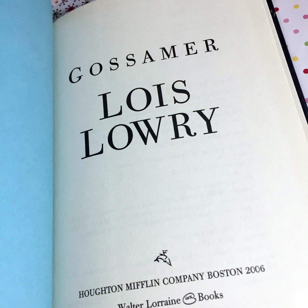 Gossamer by Lois Lowry on Carousell