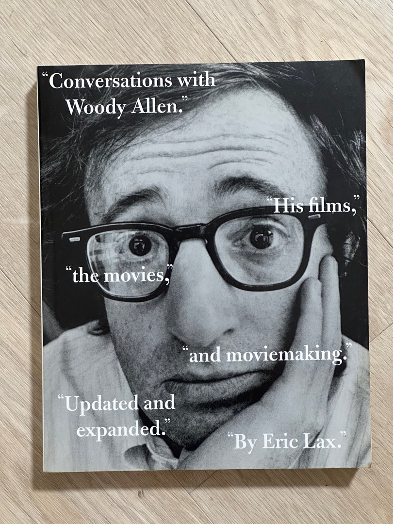 Conversations With Woody Allen: His Films, the Movies, and Moviemaking by Eric Lax, Hobbies ...