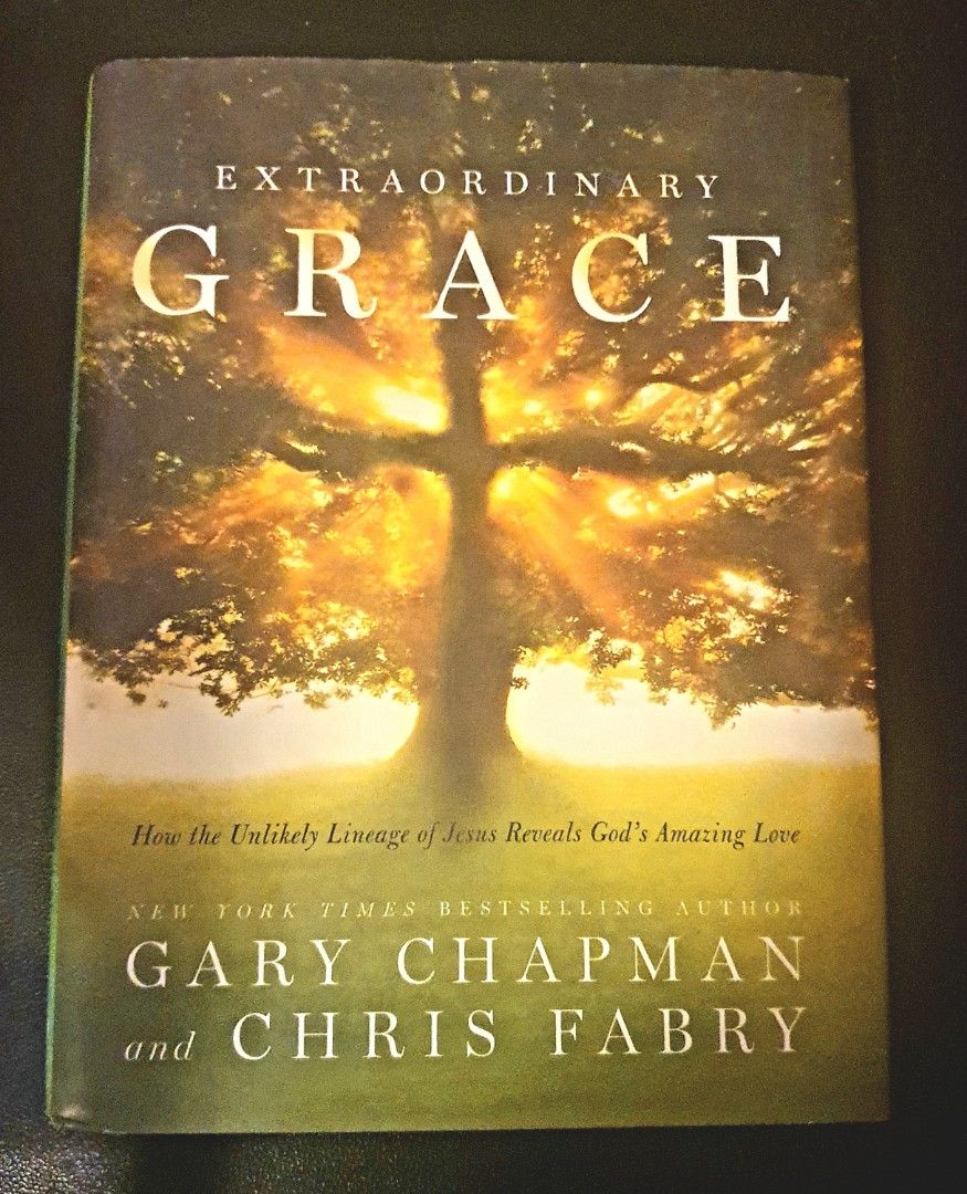 Extraordinary Grace by Gary Chapman & Chris Fabry, Hobbies & Toys, Books & Magazines, Religion ...