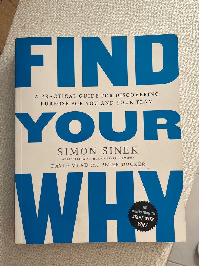 Simon Sinek: Find Your Why and Start With Why, Hobbies & Toys, Books ...
