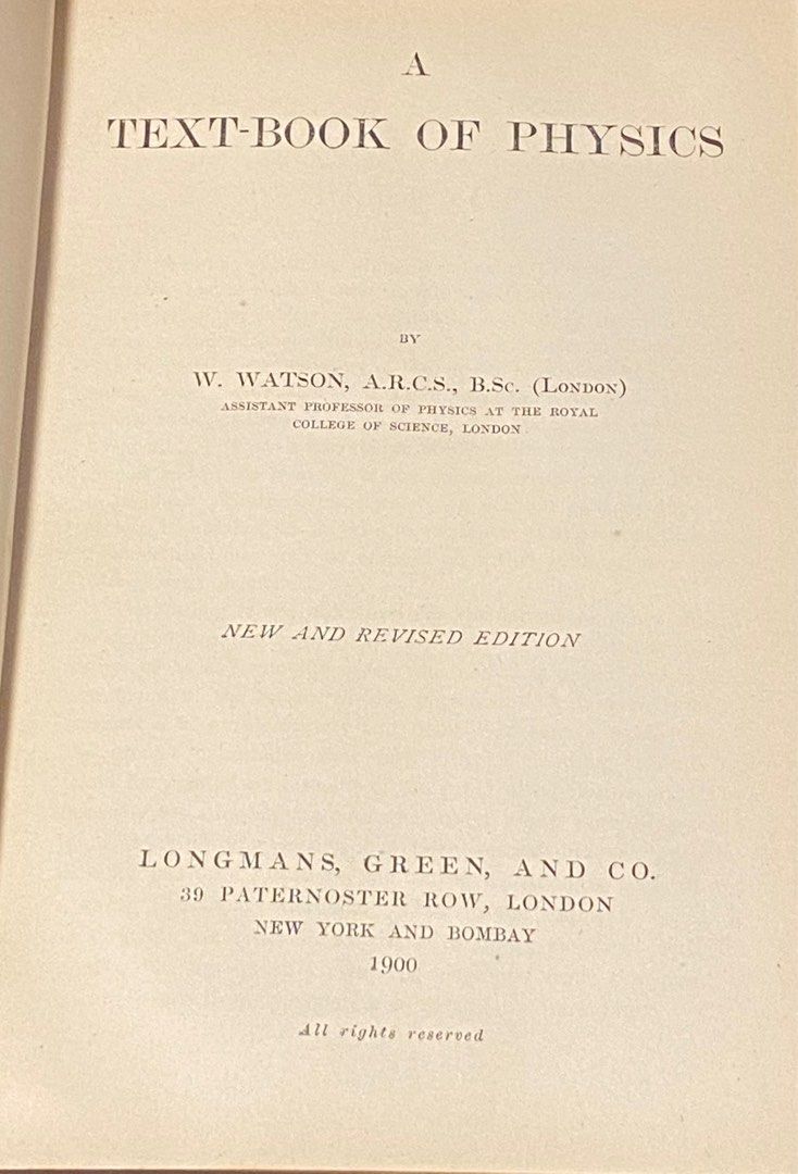 A Text-Book of Physics by W. Watson (yr. 1900), Hobbies & Toys ...