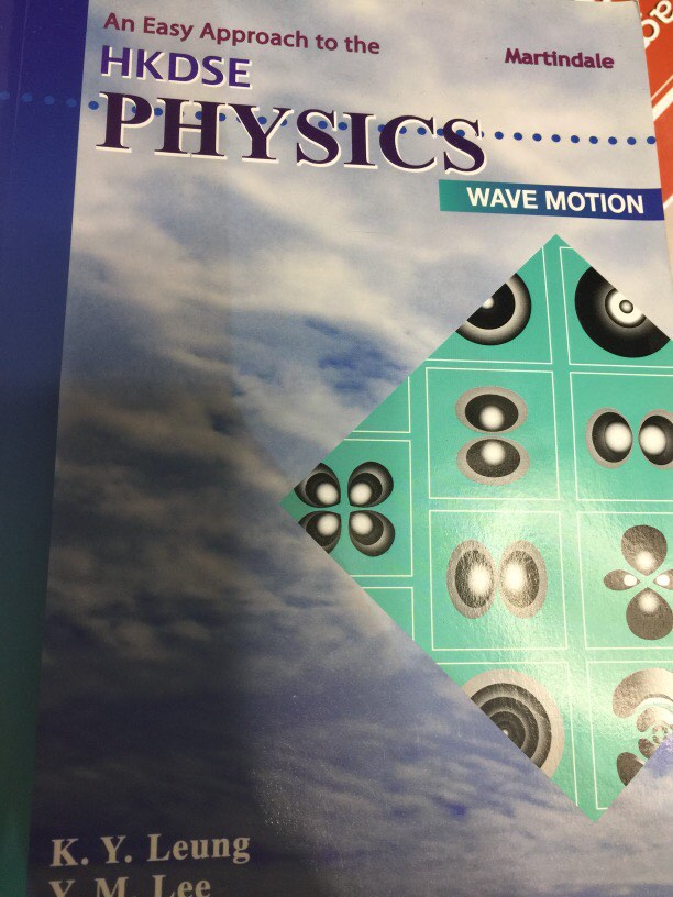 An Easy Approach to the HKDSE Physics Wave Motion & Force and Motion, 興趣及遊戲, 書本 & 文具, 教科書 ...