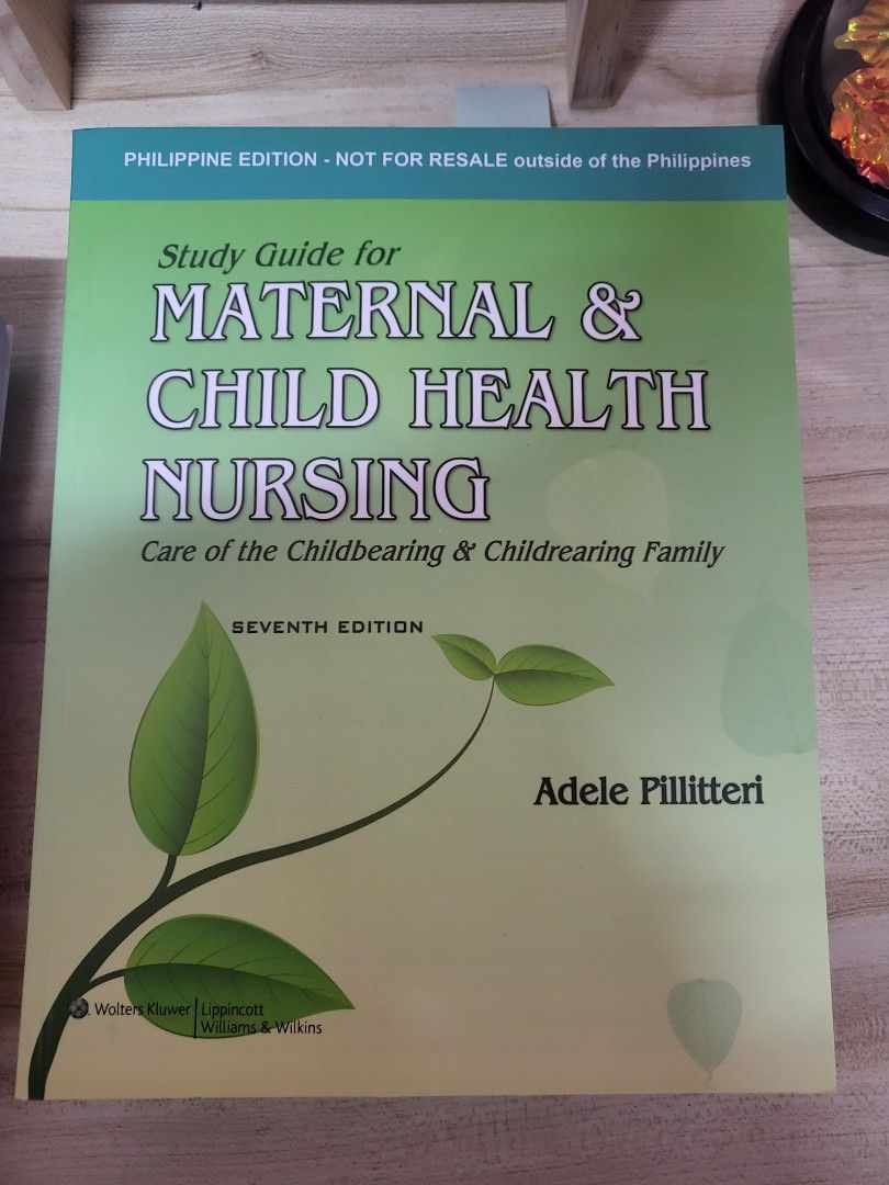 Maternal and child health nursing - Adele Pillitteri, Hobbies & Toys ...