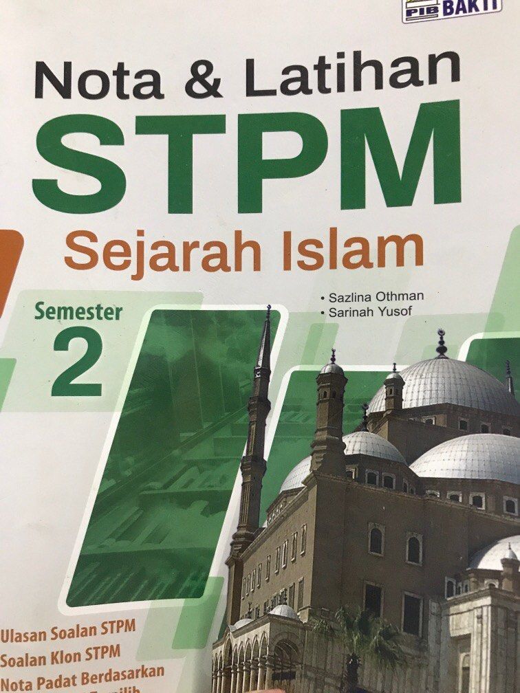 NOTA SEJARAH ISLAM STPM SEM 2, Hobbies & Toys, Books & Magazines ...