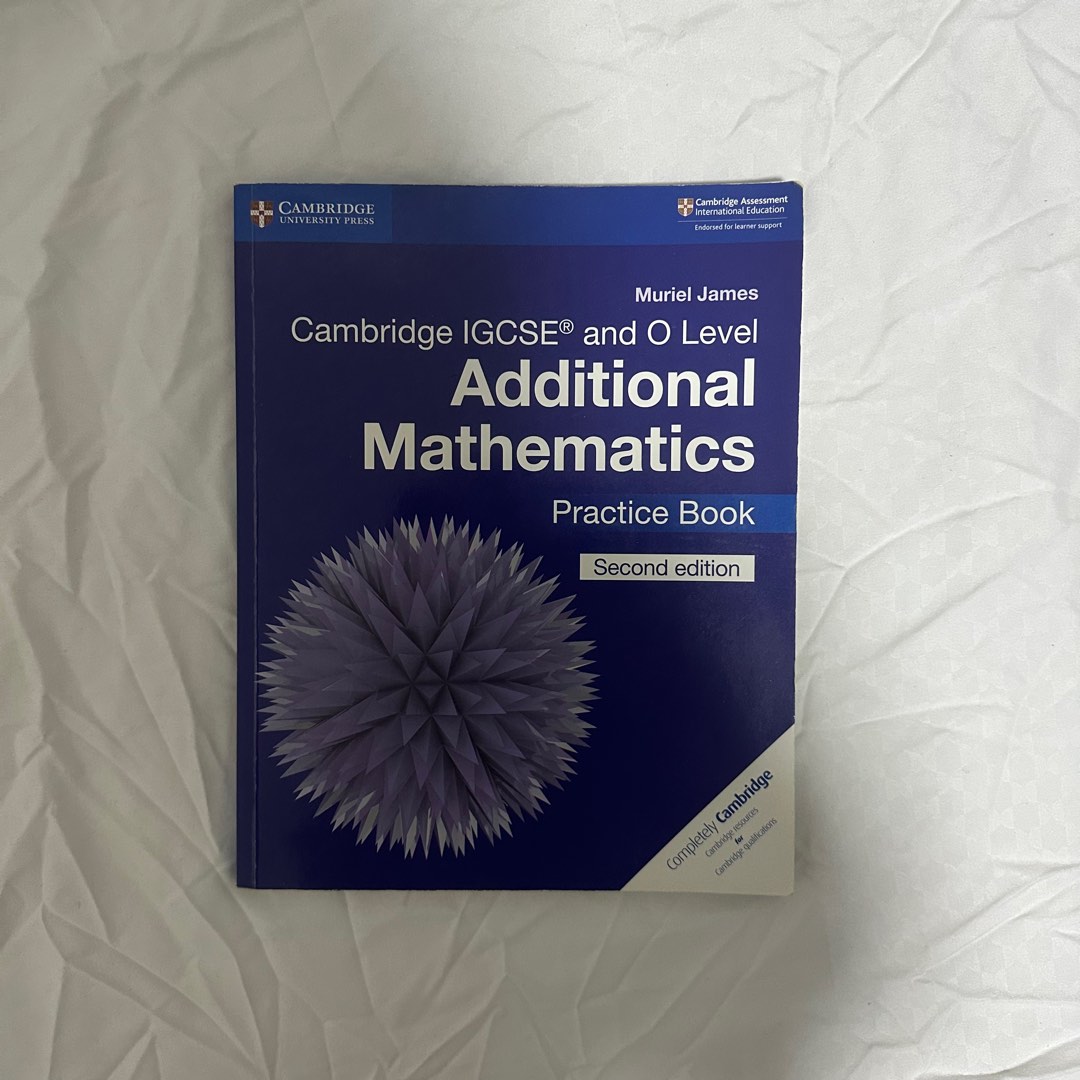 Cambridge Igcse And O Level Additional Mathematics Practice Book Second Edition Hobbies And Toys