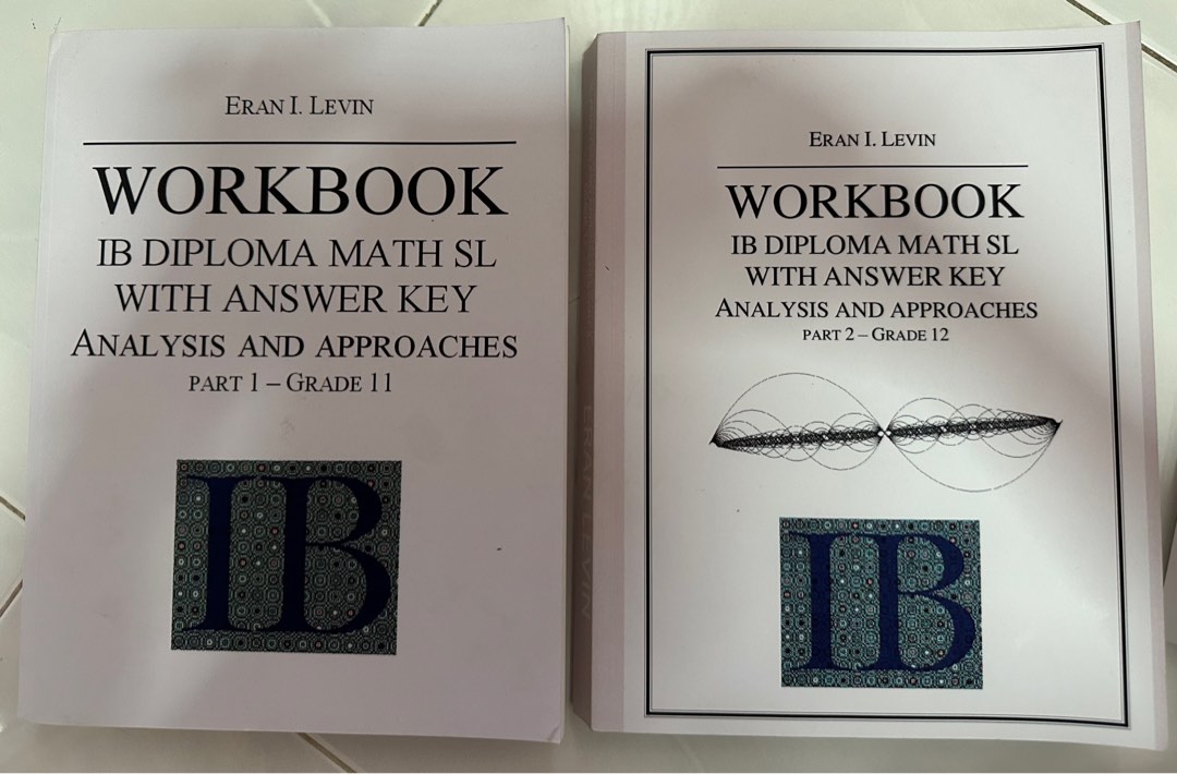 IB Diploma Math SL with Answer Key Part 1 Grade 11 / Part 2 Grade 12 ...